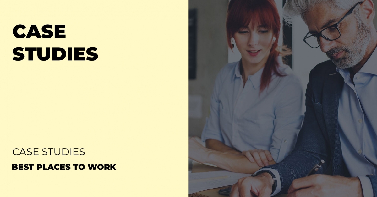 Case studies | Best Places to Work Program