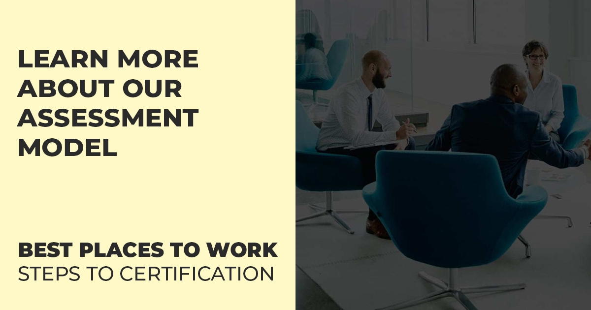 Our assessment model | Best Places to Work Program